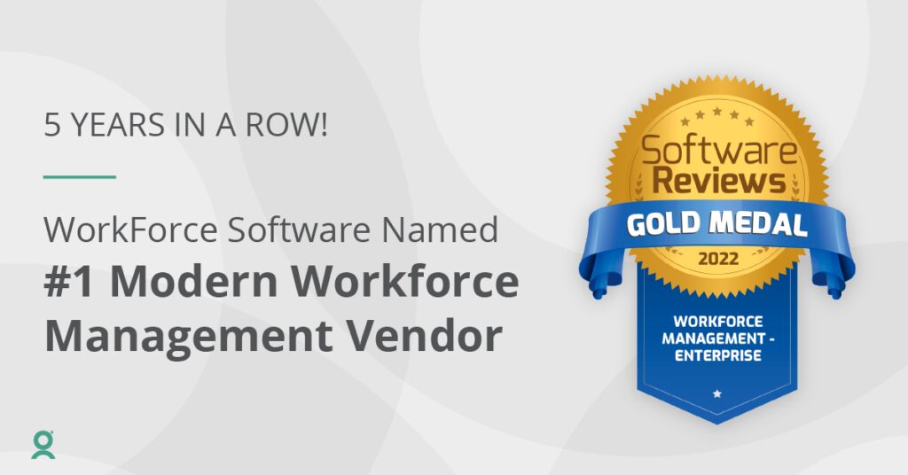 Info-Tech Ranks WorkForce Software Best in 2022 SoftwareReviews Workforce Management ...