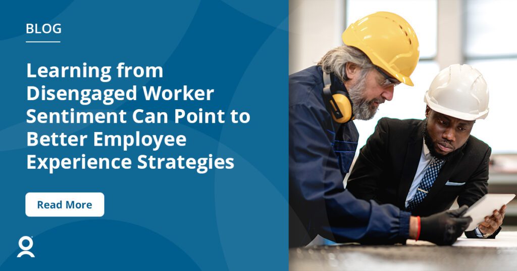 WorkForce Software | Learning From Disengaged Worker Sentiment Can ...