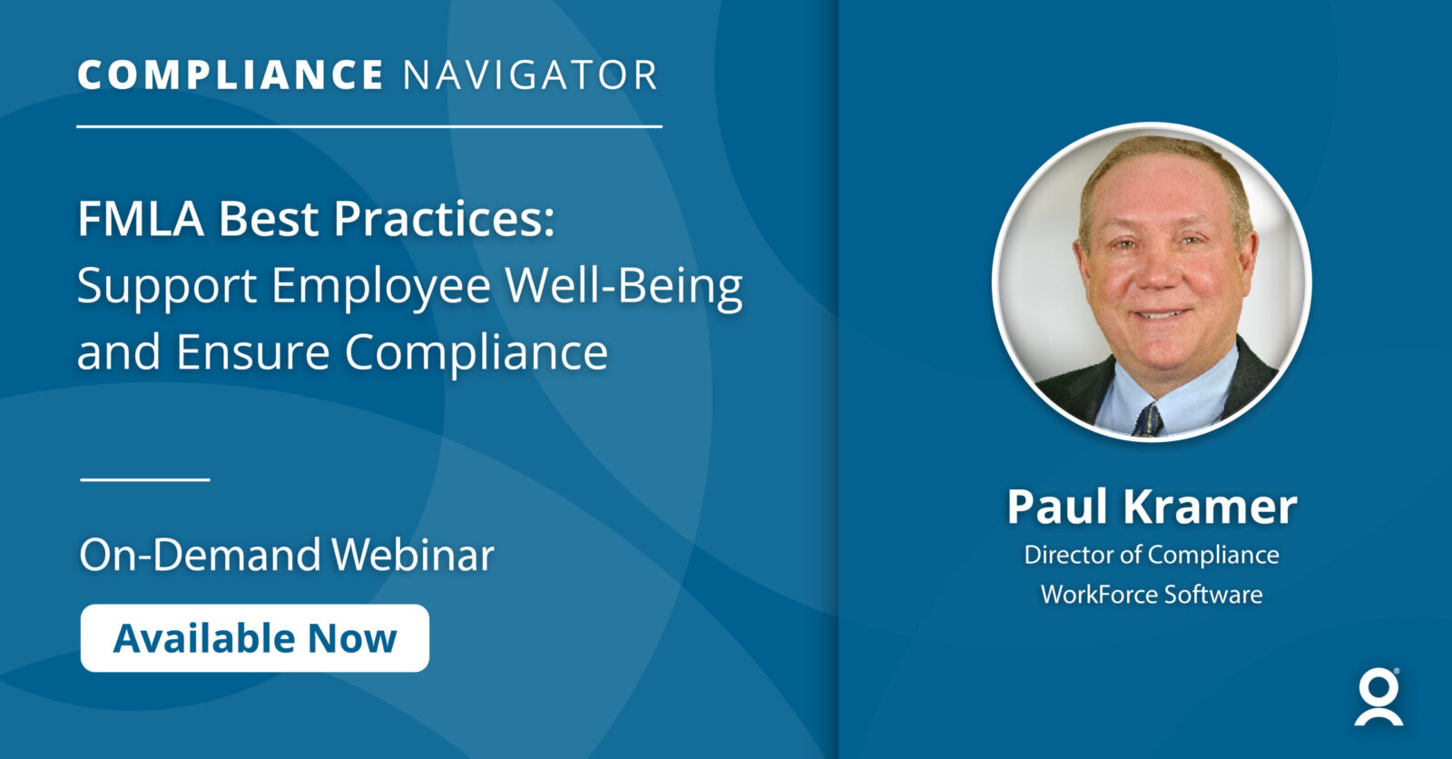 FMLA Best Practices: Support Employee Well-Being and Ensure Compliance