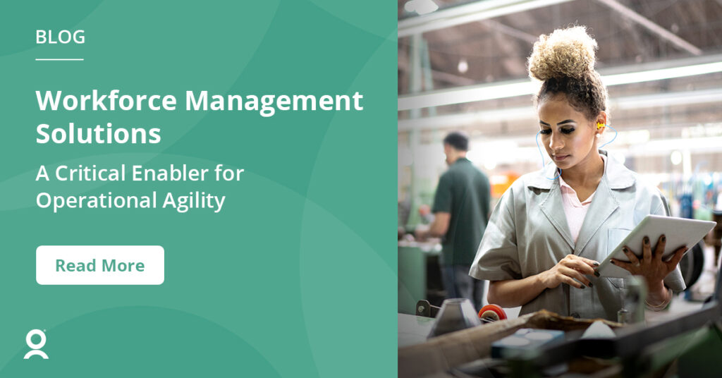 WorkForce Software | Workforce Management Solutions: A Critical Enabler ...