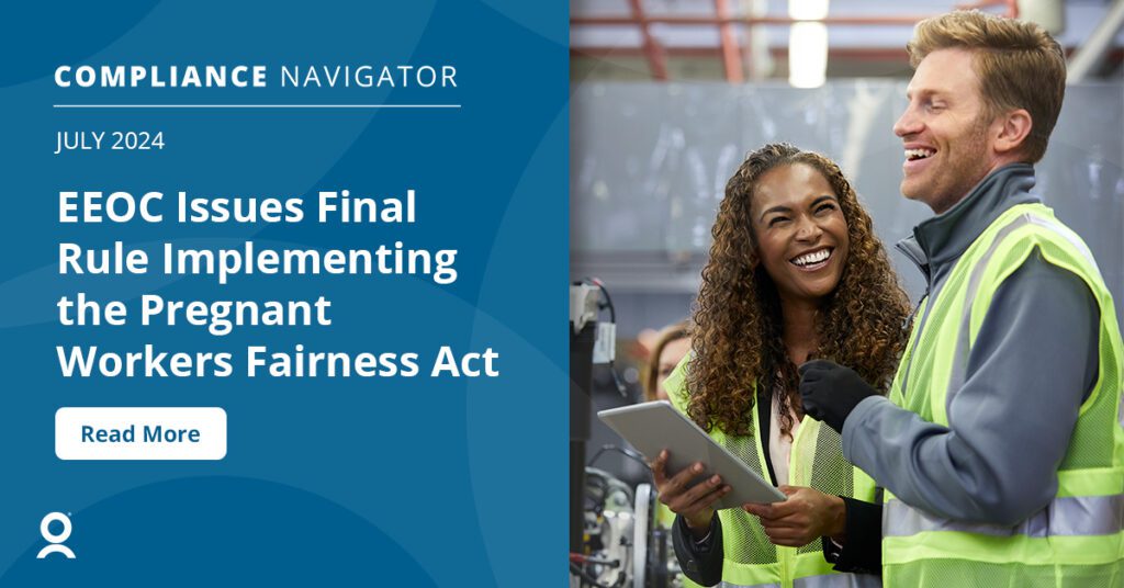 WorkForce Software | EEOC Issues Final Rule Implementing the Pregnant ...