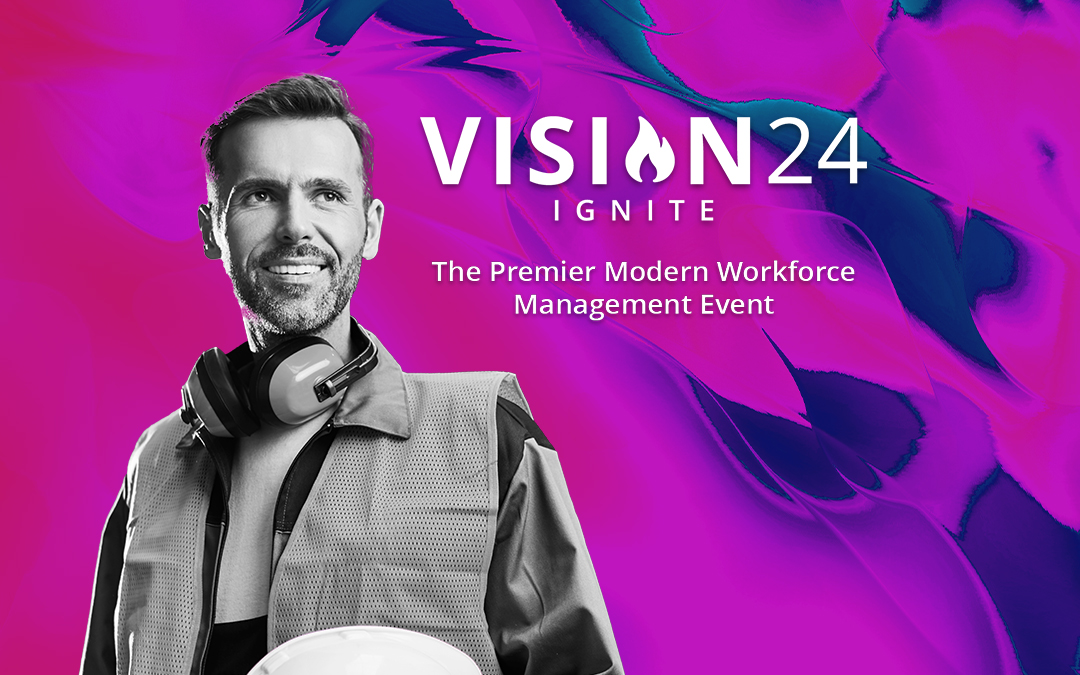 VISION 2024: Ignite | WorkForce Software