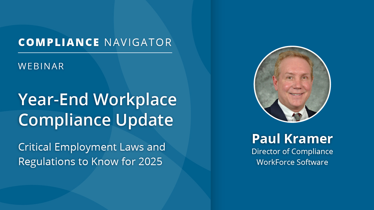 Year-End Workplace Compliance Update: Critical Employment Laws and ...
