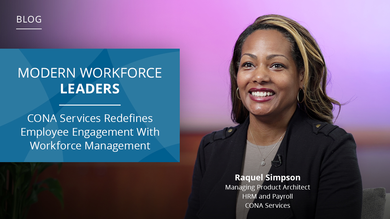 CONA Services Redefines Employee Engagement With Workforce Management ...