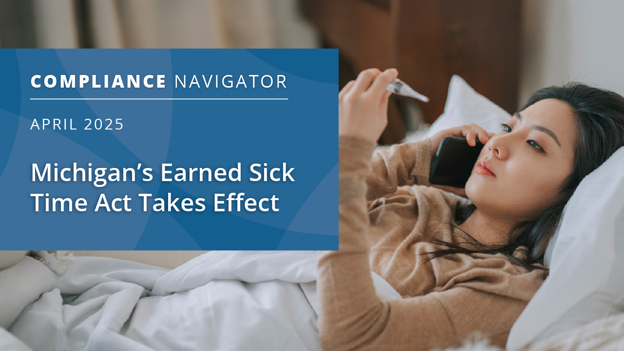 Michigan’s Earned Sick Time Act Takes Effect | WorkForce Software