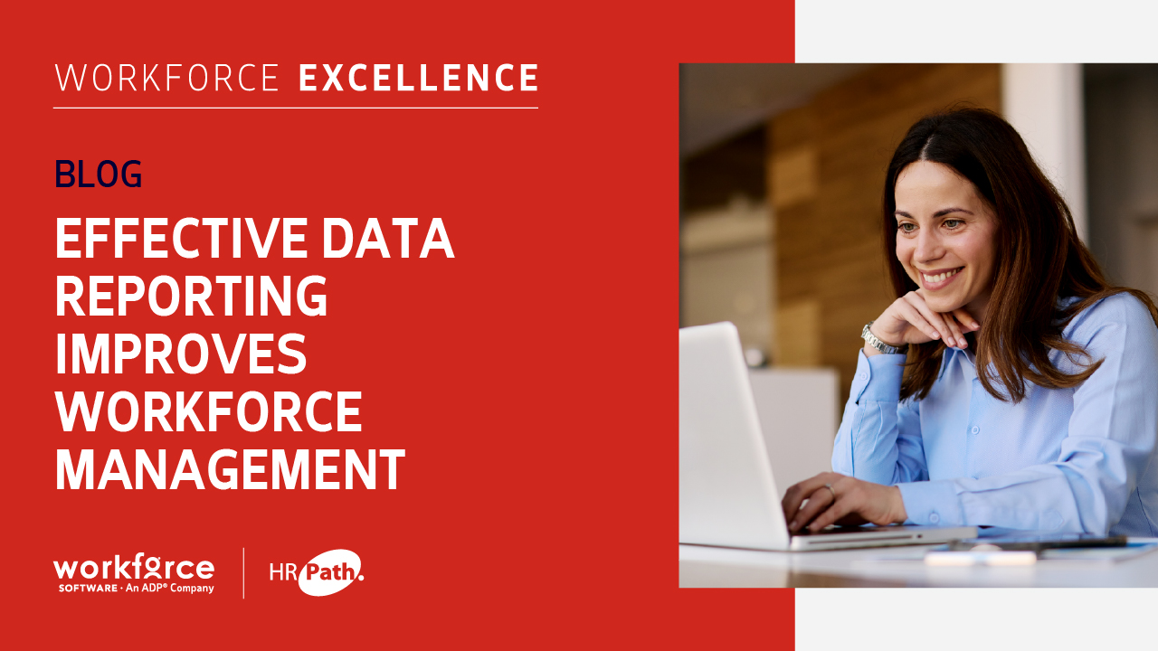 Solving Common Workforce Management Challenges With Effective Data Reporting | WorkForce Software